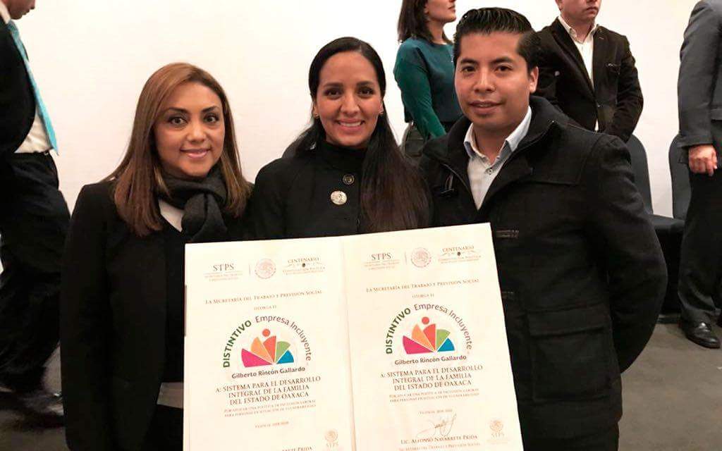 DIF Oaxaca recibe Distintivo Empresa Incluyente “Gilberto Rincón Gallardo”